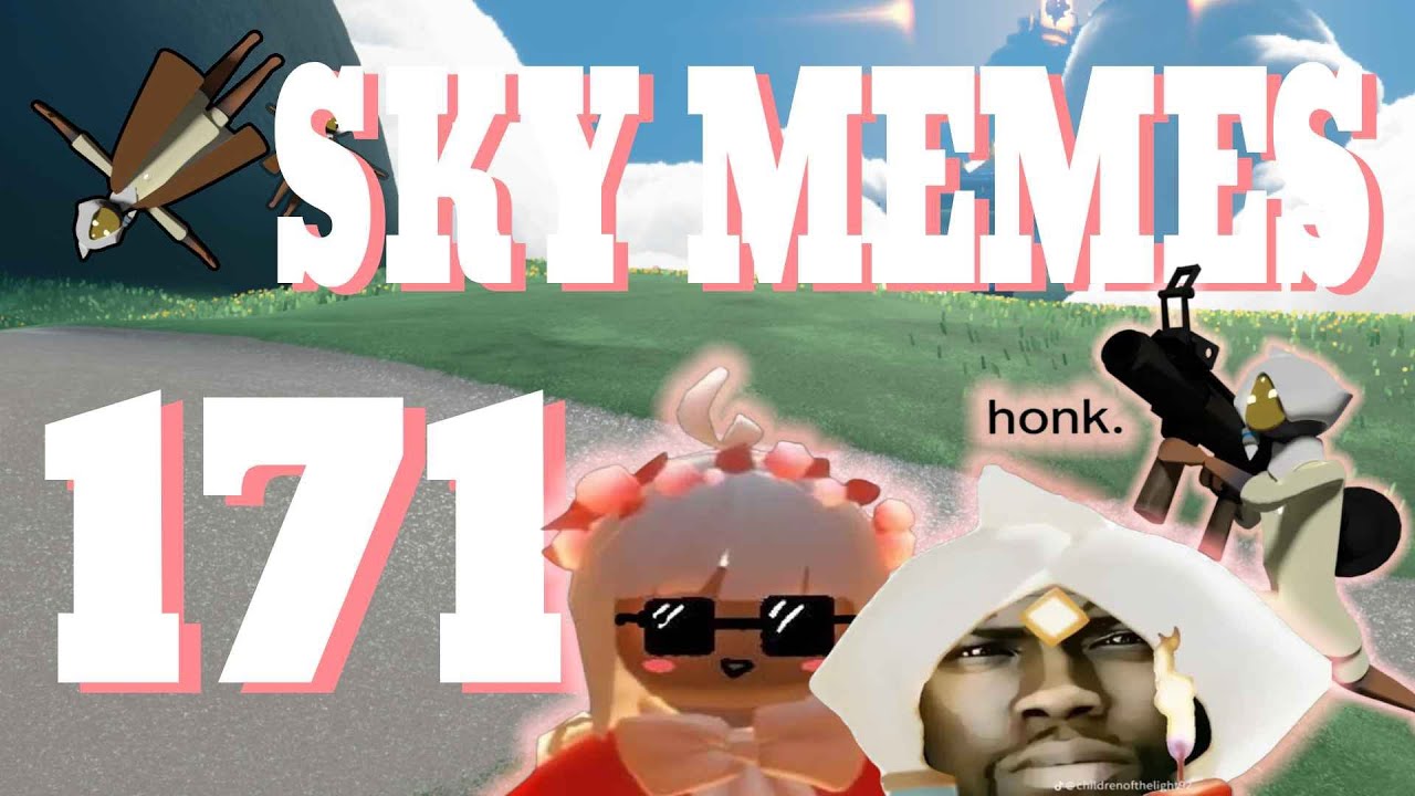 Sky children of the light memes #171 - YouTube