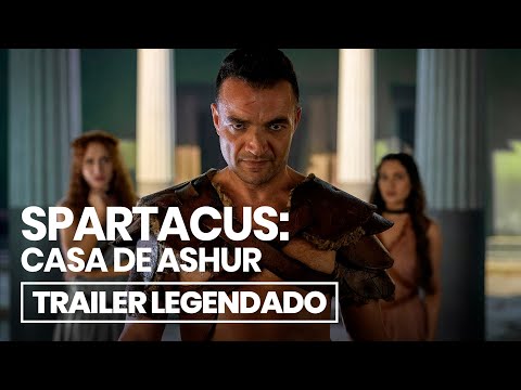Spartacus: Casa de Ashur - Trailer Legendado +18
