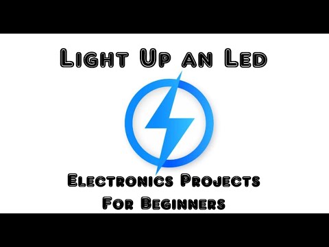 Light Up an LED - Electronics Projects for Beginners - YouTube