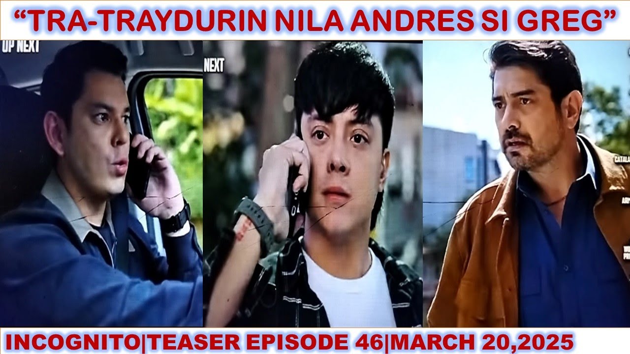 INCOGNITO|TEASER EPISODE 46|MARCH 20,2025 - YouTube