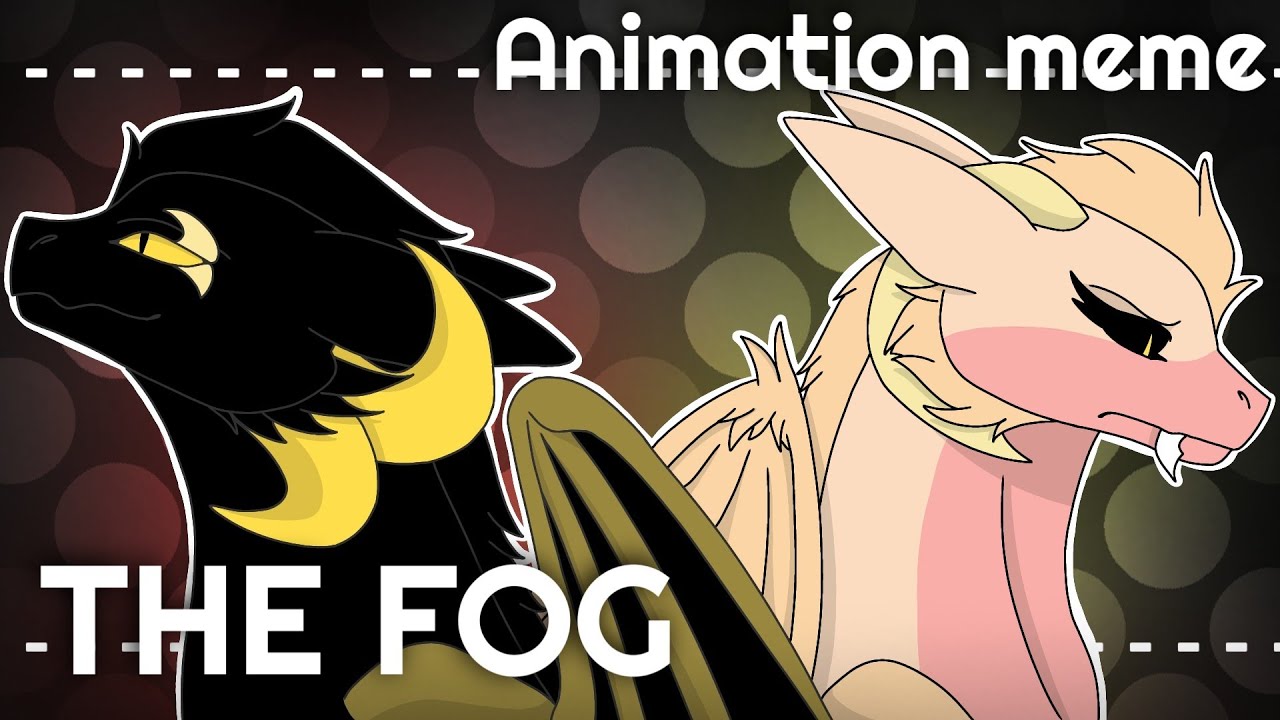 The Fog | Gift for @goldlilyOfficial_1 | Animation meme - YouTube