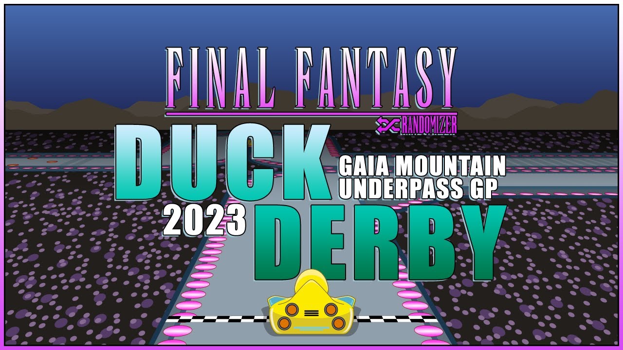 Final Fantasy Randomizer - Duck Derby 2023: Race 2/Group A - YouTube
