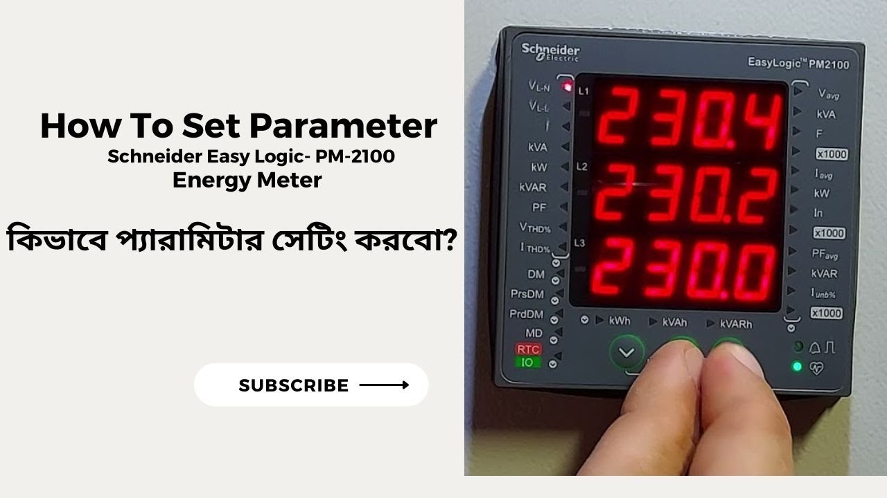 Schneider Easy -Logic PM-2100 Analyzer/ Energy Meter Parameter Setting.#energyreading # ...