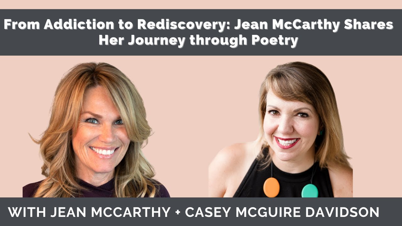 From Addiction to Rediscovery: Jean McCarthy Shares Her Journey through Poetry - YouTube
