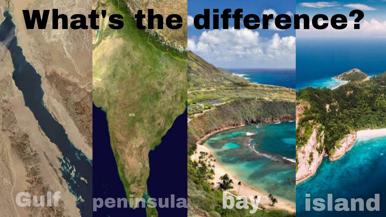 தமிழில்:What's the difference?|Island vs Peninsula vs Bay vs Gulf |KPSC ...