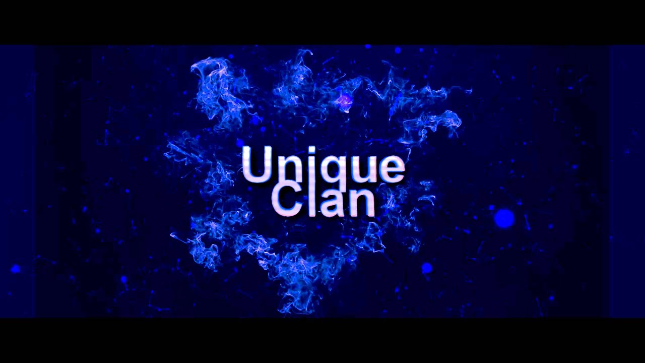 Welcome To The Unique Clan - YouTube