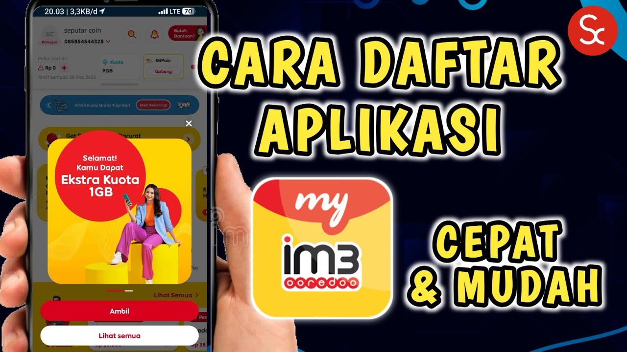 Cara Daftar dan Login Ke Aplikasi My IM3 INDOSAT Terbaru 2024 - YouTube