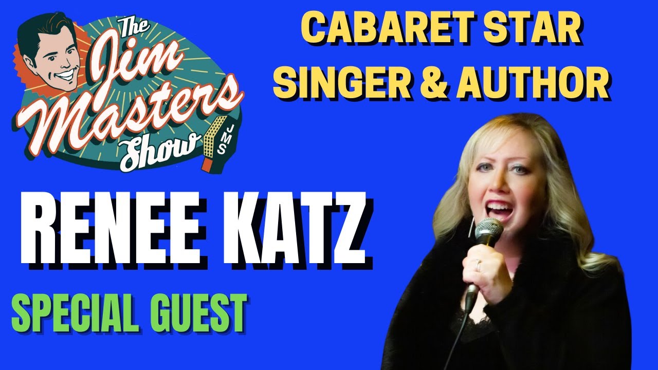 Renee Katz, Cabaret Star Sings, Talks New Music, Returns to The Jim ...