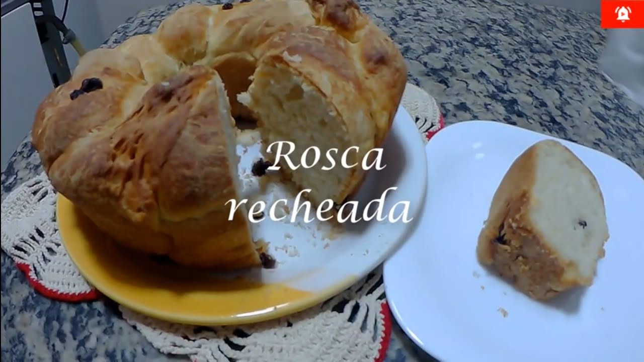 Rosca recheada - YouTube