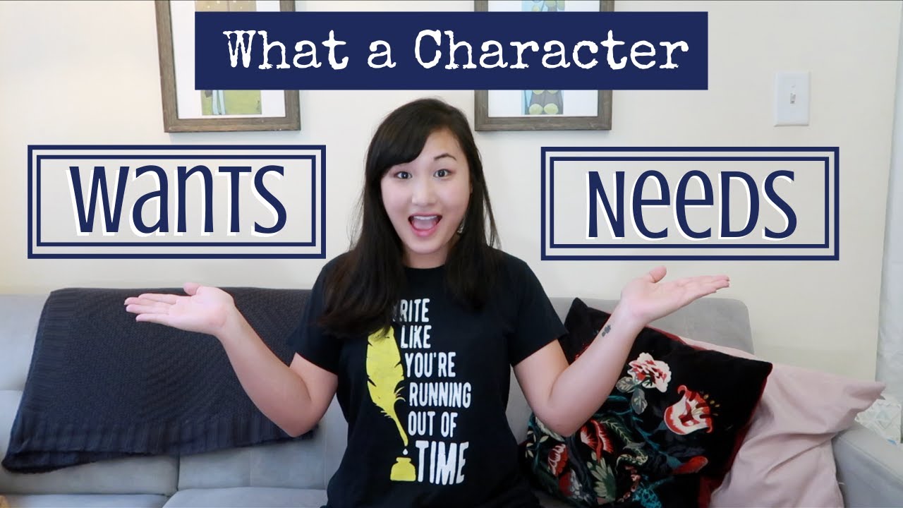 Character Wants vs Needs | Authortube - YouTube