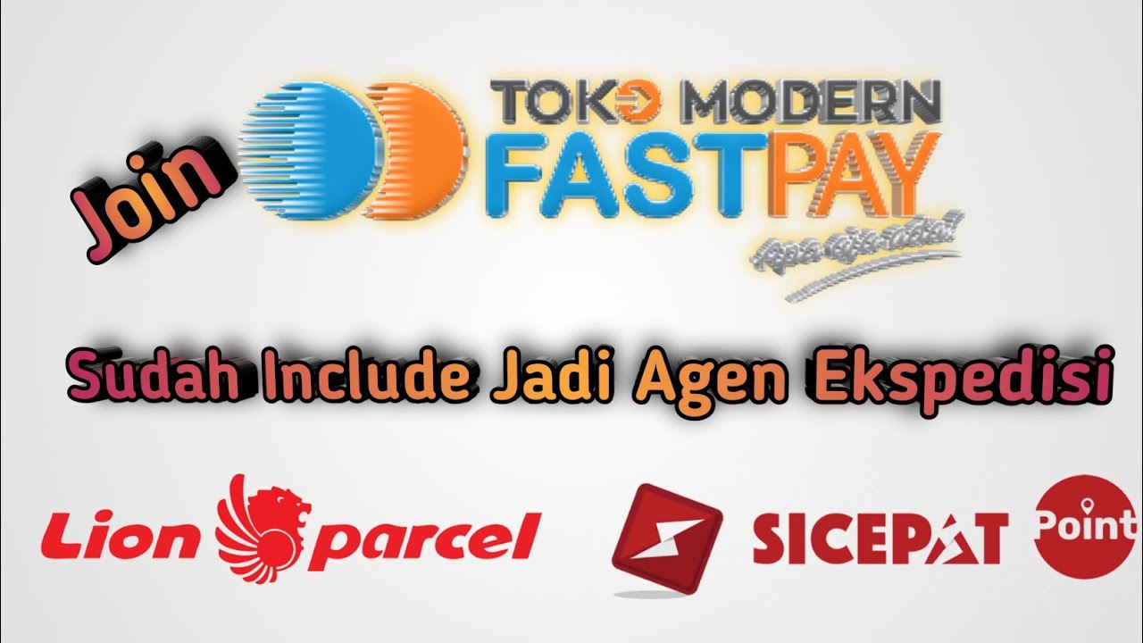 Daftar Agen Fastpay Otomatis Juga Bisa Jadi Agen Ekspedisi Sicepat Point dan Lion Parcel - YouTube