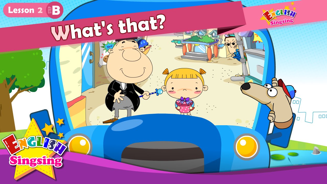 Lesson 2_(B)What's that? - What - Cartoon Story - English Education ...