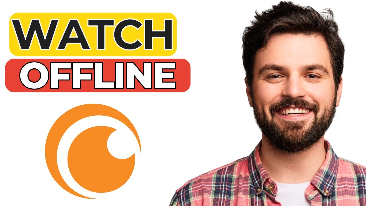 How to Watch Crunchyroll Offline in 2025 – Quick & Easy Guide! 📱 - YouTube