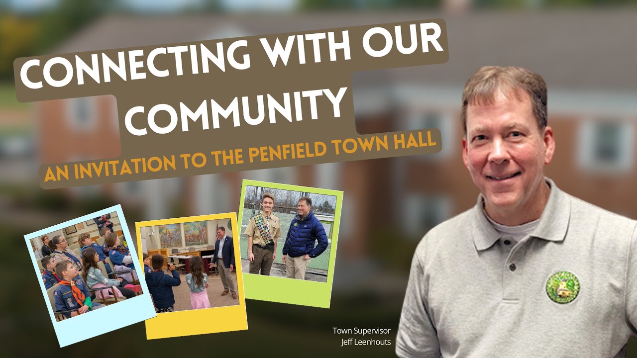 Connecting with Our Community: An Invitation to the Penfield Town Hall ...