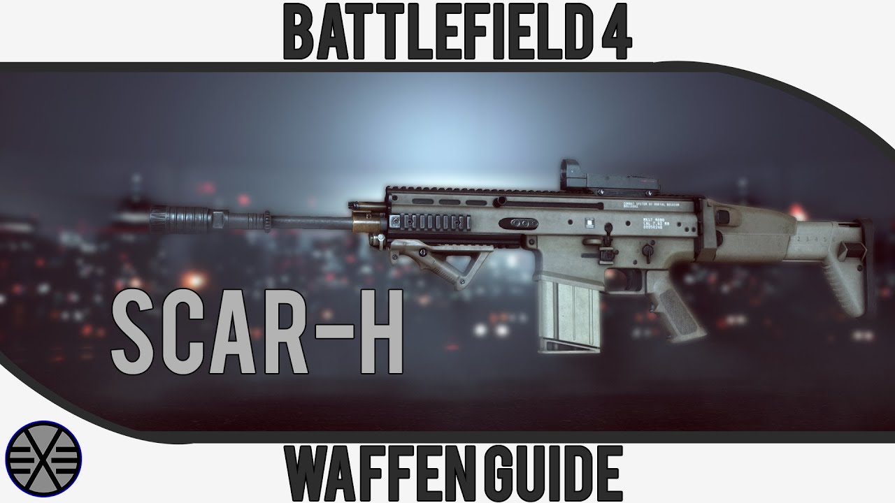 Bf4: Scar-H Waffen Guide [German][HD] - YouTube