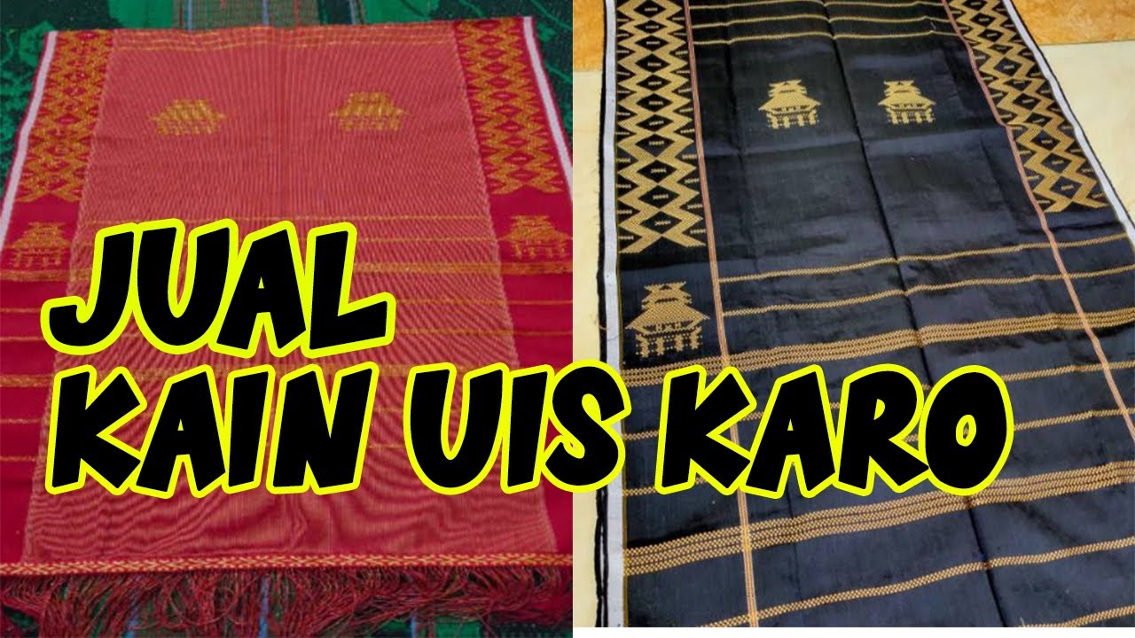 Jual Tenun Uis Karo - Kain Tenun Uis Karo - Kain Uis - YouTube