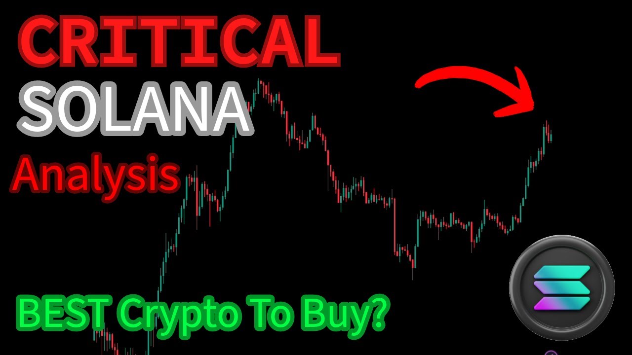 CRITICAL Solana Update (Best Altcoins to Buy 2024?) - YouTube