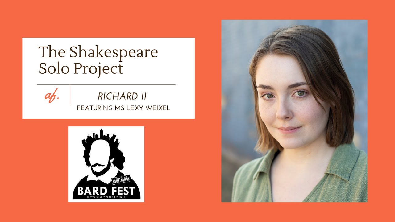Richard II featuring Ms Lexy Weixel - YouTube