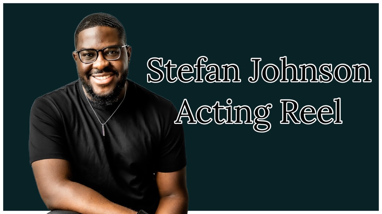 Stefan Johnson 2024 Acting Reel. - YouTube