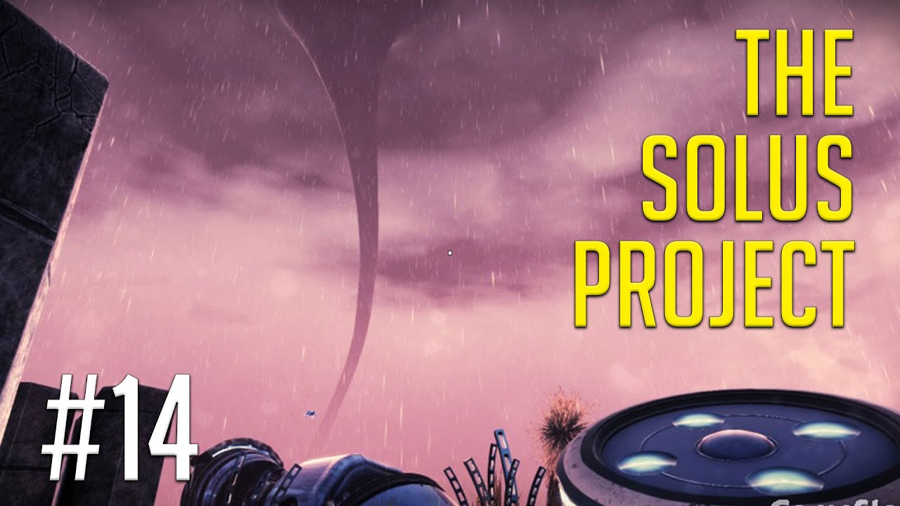 The Solus Project Full Playthrugh Ep 14 Inside a TORNADO! Lets Play The ...