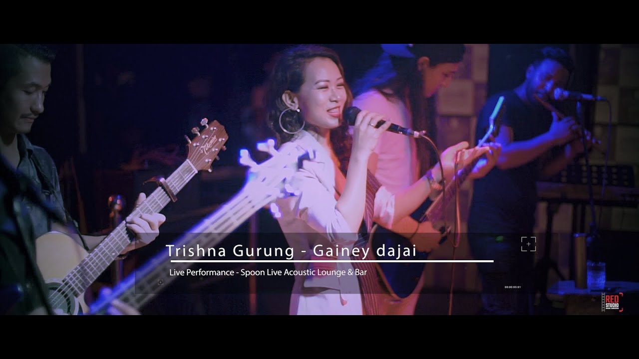 Gainey Dajai - Trishana Gurung -live performance - YouTube