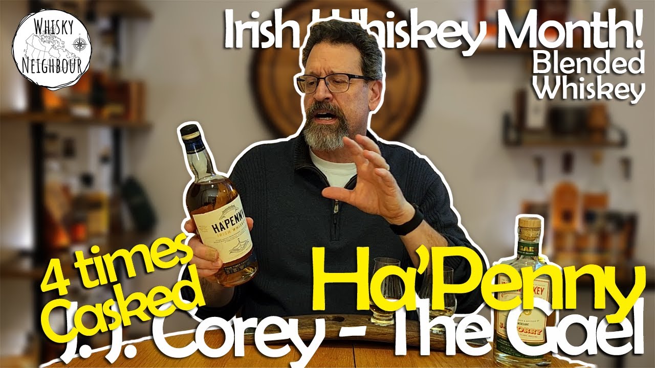 Ha'Penny Irish Whiskey and J.J. Corey the Gael Blended Whiskey - YouTube