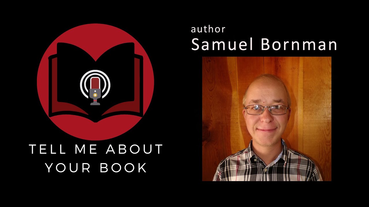 A conversation with author, Samuel Bornman - YouTube