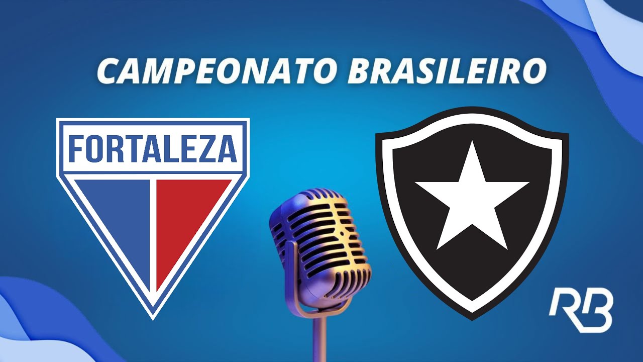 🔴 Fortaleza x Botafogo - Brasileirão - 23/11/2023 - Pedro Martelli e ...
