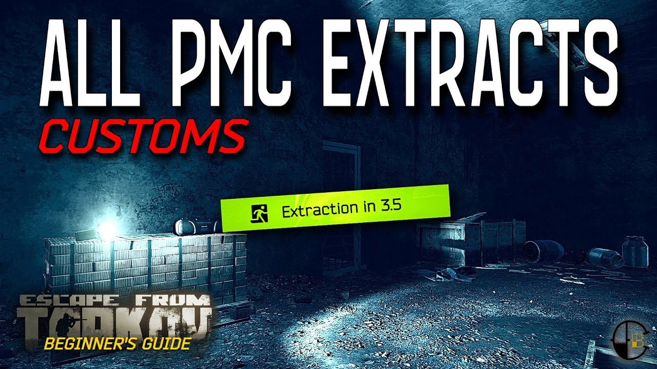 How to Find All PMC Exfils on Customs Map | Escape from Tarkov Beginner ...