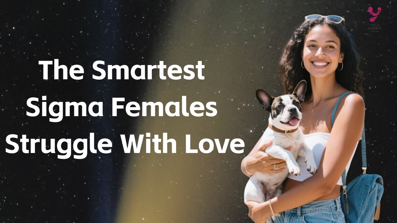 Why The Smartest Sigma Females Struggle With Love | spicy lady - YouTube