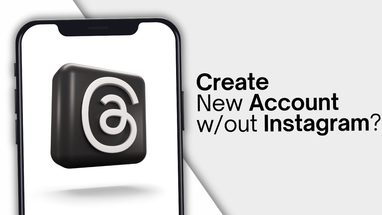 Can You Create Threads Account Without Instagram Account? - YouTube