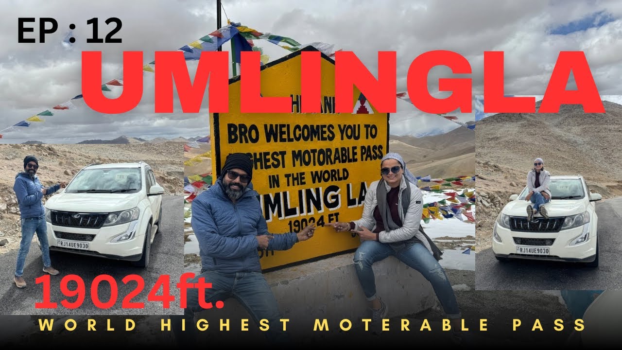 EP :- 12 Umlingla World Highest Moterable Pass 19024ft. Ladakh road ...