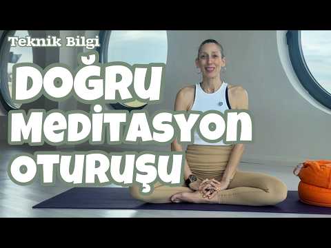 Meditasyon ve Nefes Çalışmaları için Doğru Oturuş Teknikleri