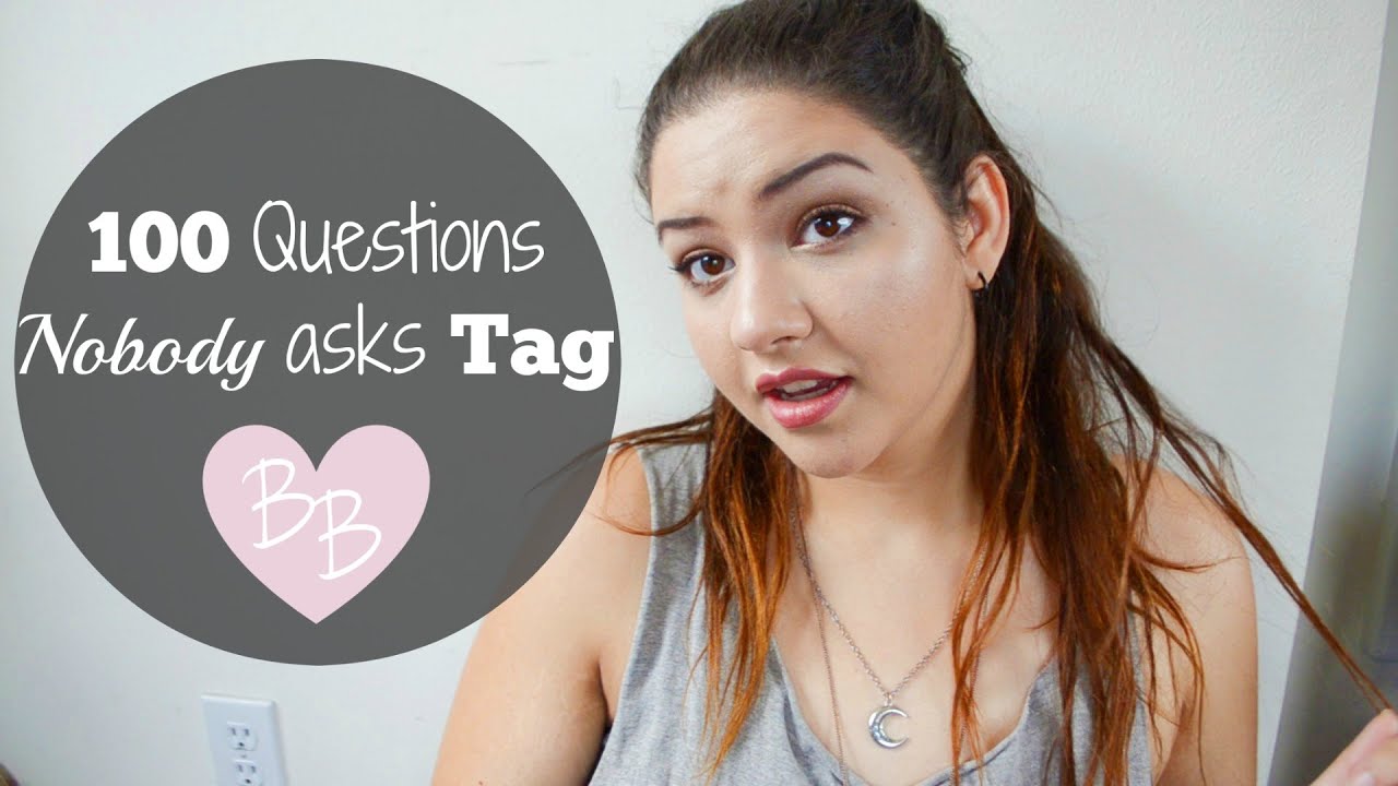 100 Questions Nobody Asks Tag! - YouTube