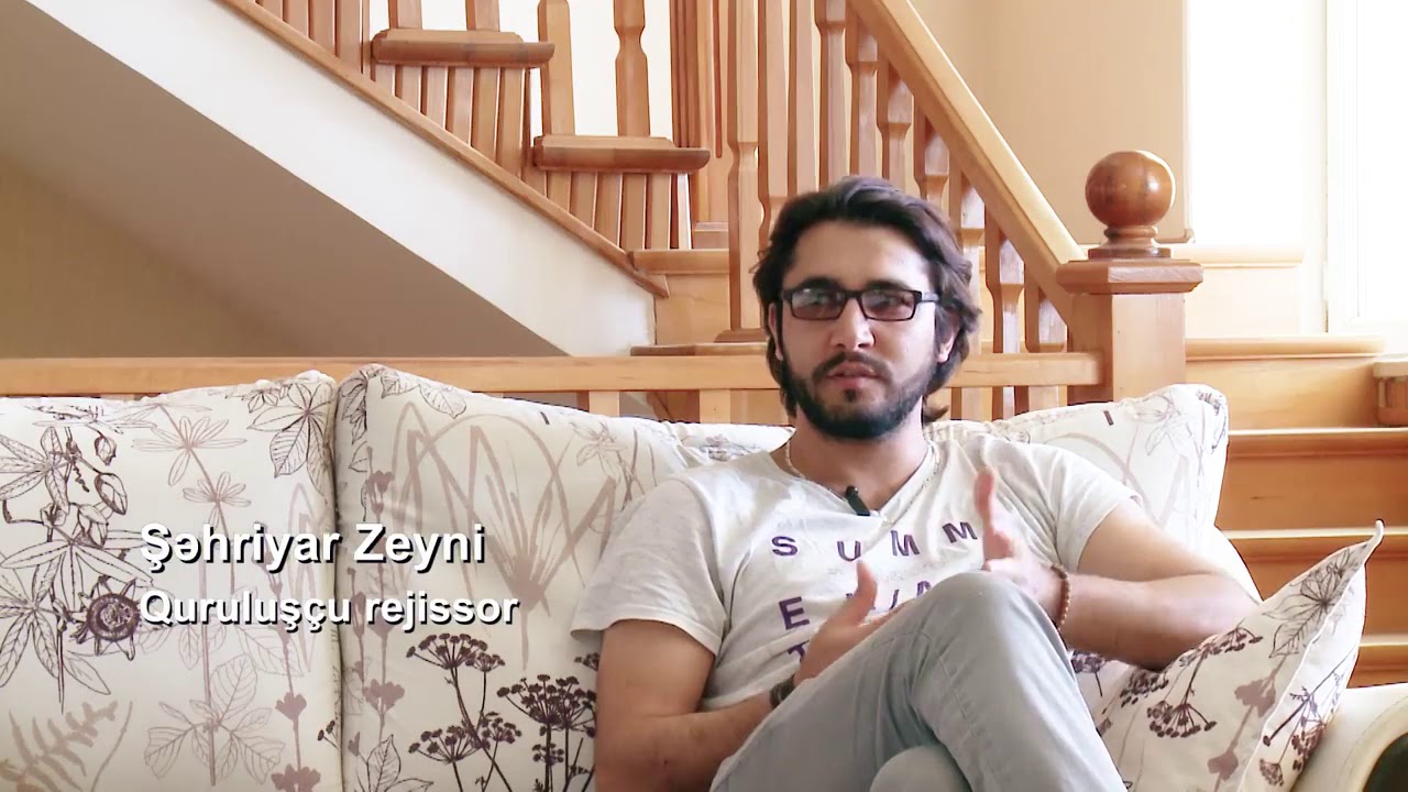 Rejissor Sehriyar Zeyni - YouTube