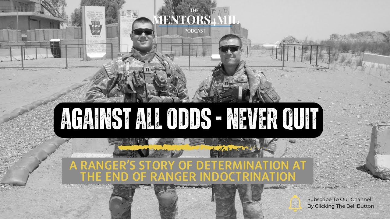Never Quit | A Ranger's Story of Determination at the End of Ranger ...