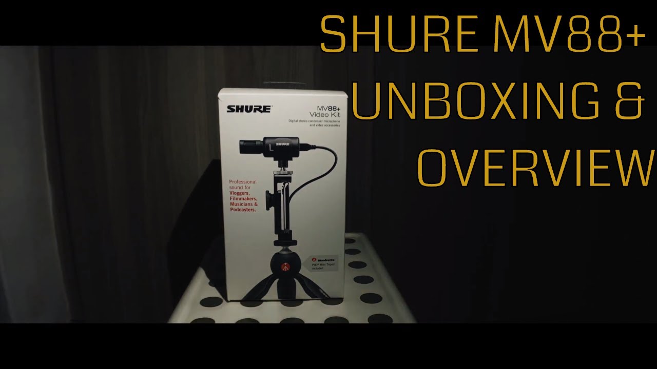 Unboxing & Overview Shure MV88+ - YouTube