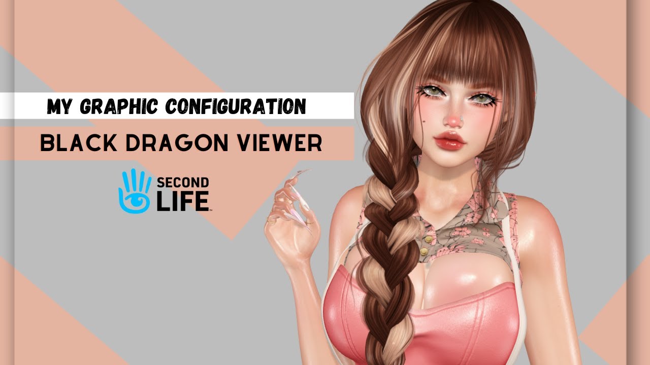 My Graphic Configuration, Black Dragon Viewer - Second Life. - YouTube