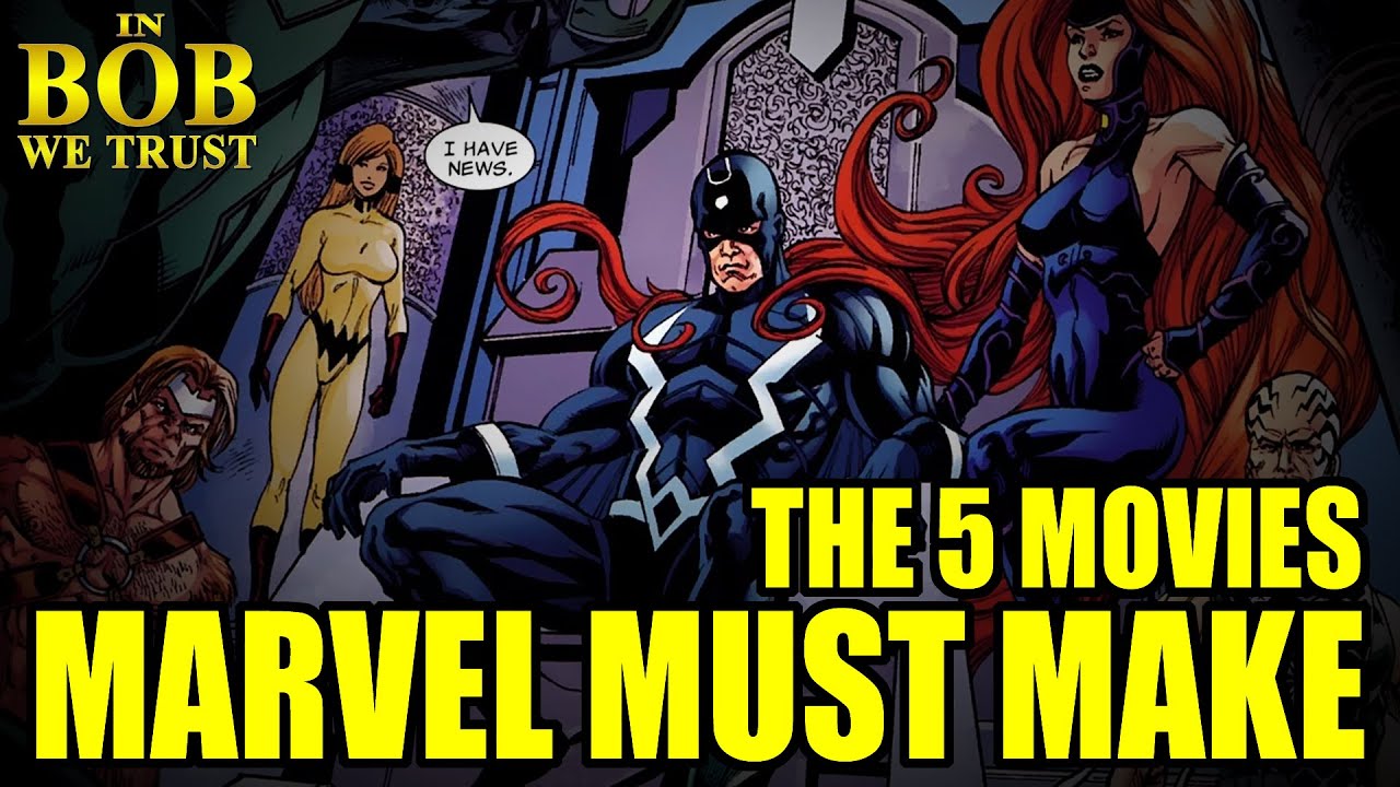 In Bob We Trust (All New!) - THE 5 MOVIES MARVEL MUST MAKE - YouTube