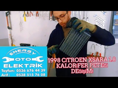 Citroen xsara kalorifer petek değişimi