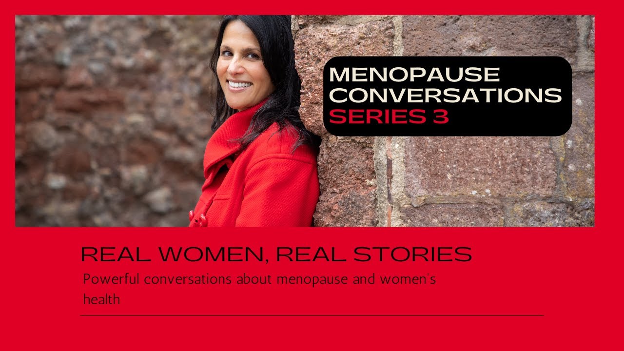 Menopause Conversations - Ep 25 The importance of nutrition during ...