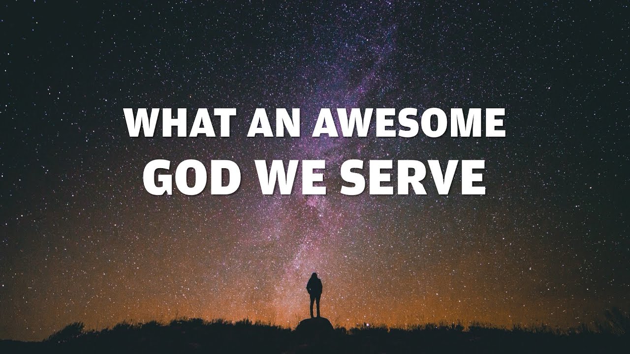 What An Awesome God We Serve - Rev Peter Lui - English Service - 11 ...