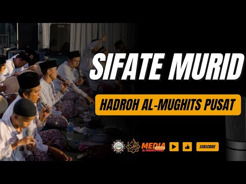 SIFATE MURID [HADROH AL-MUGHITS PUSAT] - YouTube