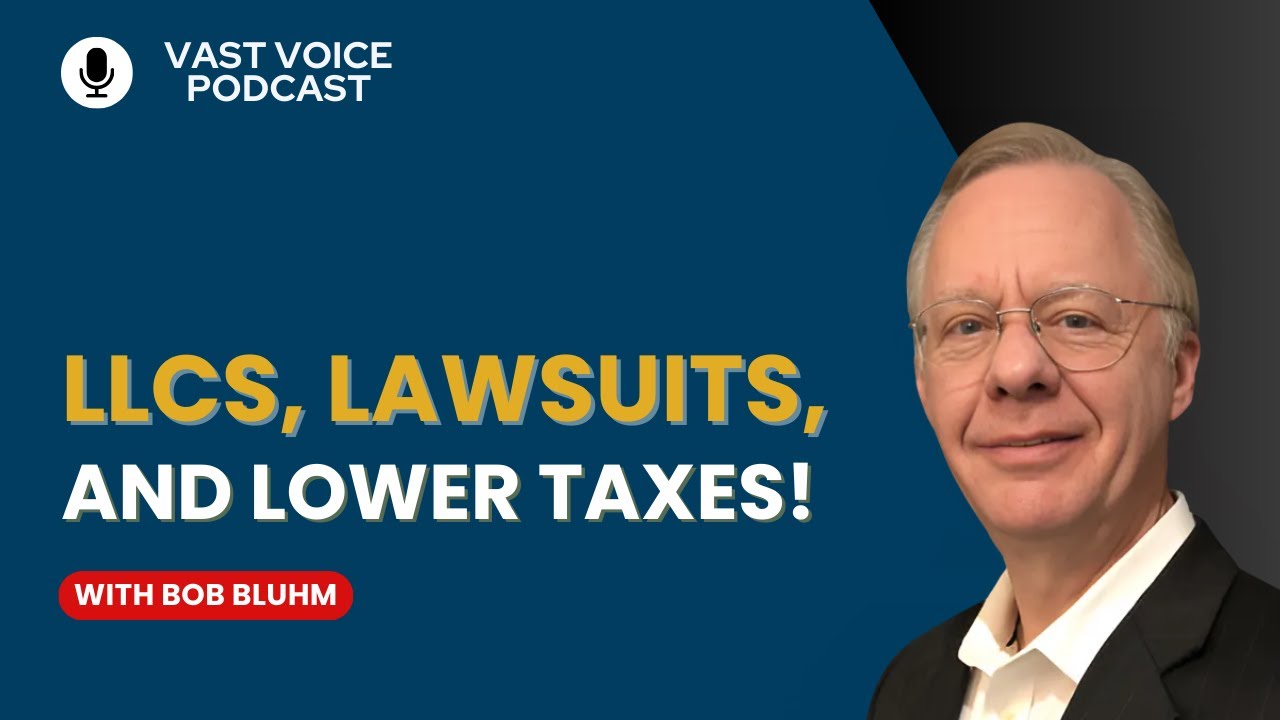 Can you lower taxes and limit lawsuits with LLCs? Bob Bluhm answers ...