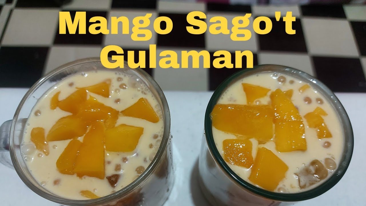 Mango Sago't Gulaman(How to Make Mango Sago't Gulaman) - YouTube