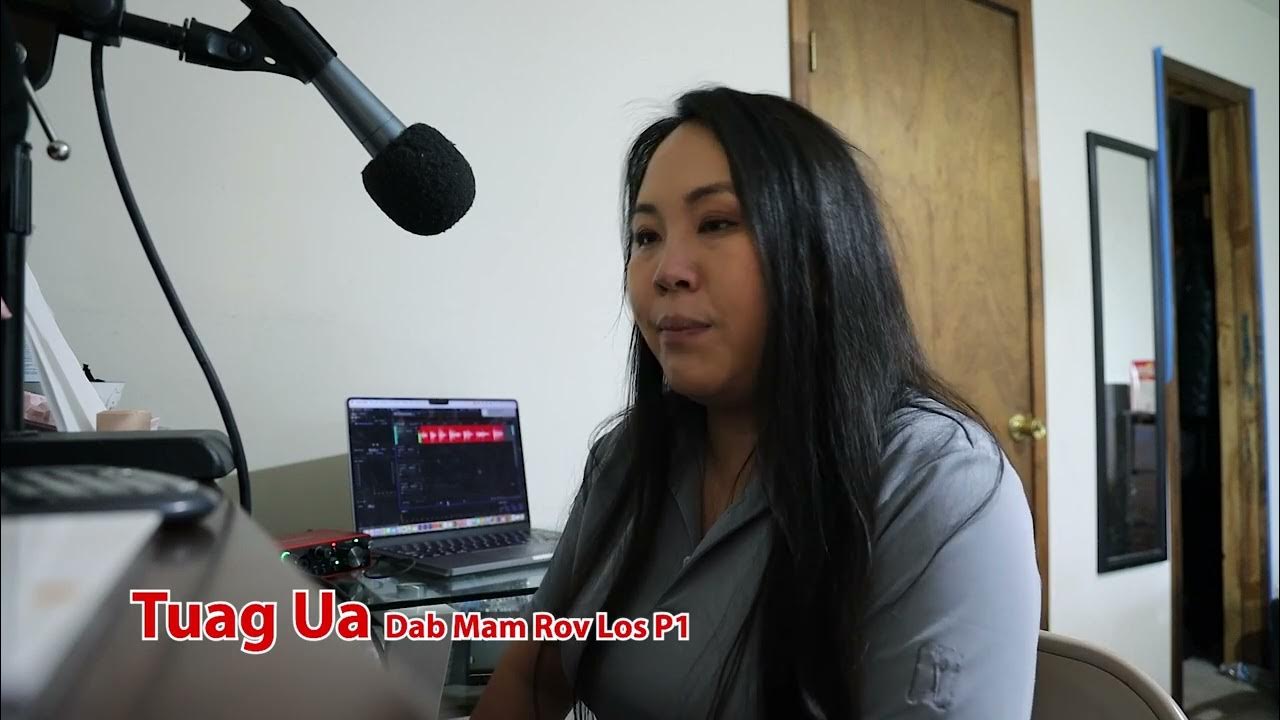 Tuag Ua Dab Mam Rov Los P1 - YouTube