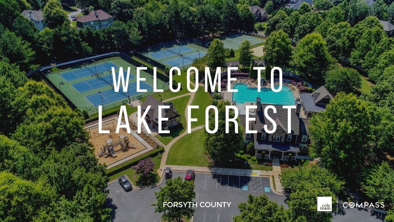 Welcome to Lake Forest Subdivision in Forsyth County, Georgia | The ...