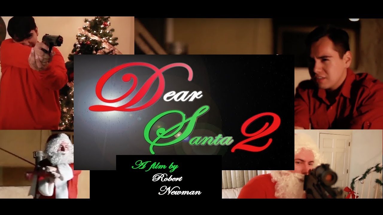Dear Santa 2: A Christmas short film (2013) - YouTube