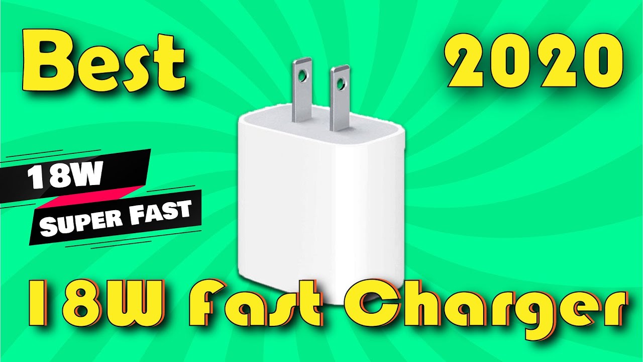 Best 18W Fast Charger 2020!! - YouTube