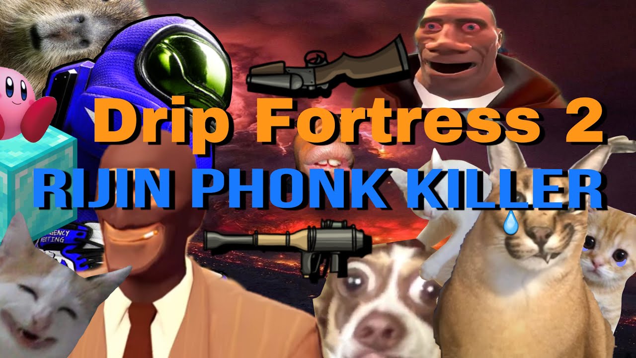 Rijin V2 TF2 Phonk Killer = Timelapsing in-game movements and making ...